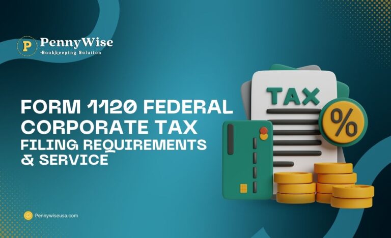 Form 1120 Federal Corporate Tax Filing Requirements and Services in the ...